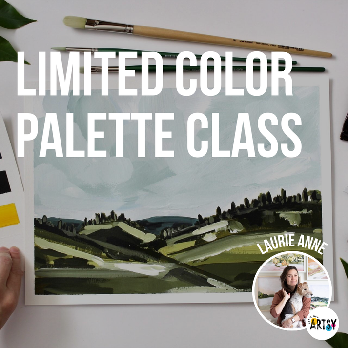 Limited Color Palette Class With Laurie Anne – Let's Get Artsy