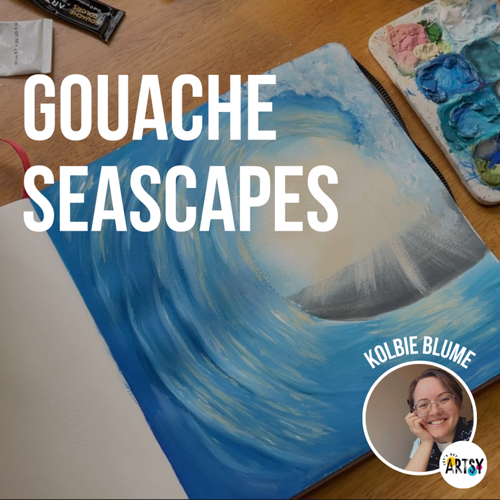 Captivating Gouache Seascapes With Kolbie Blume – Let's Get Artsy