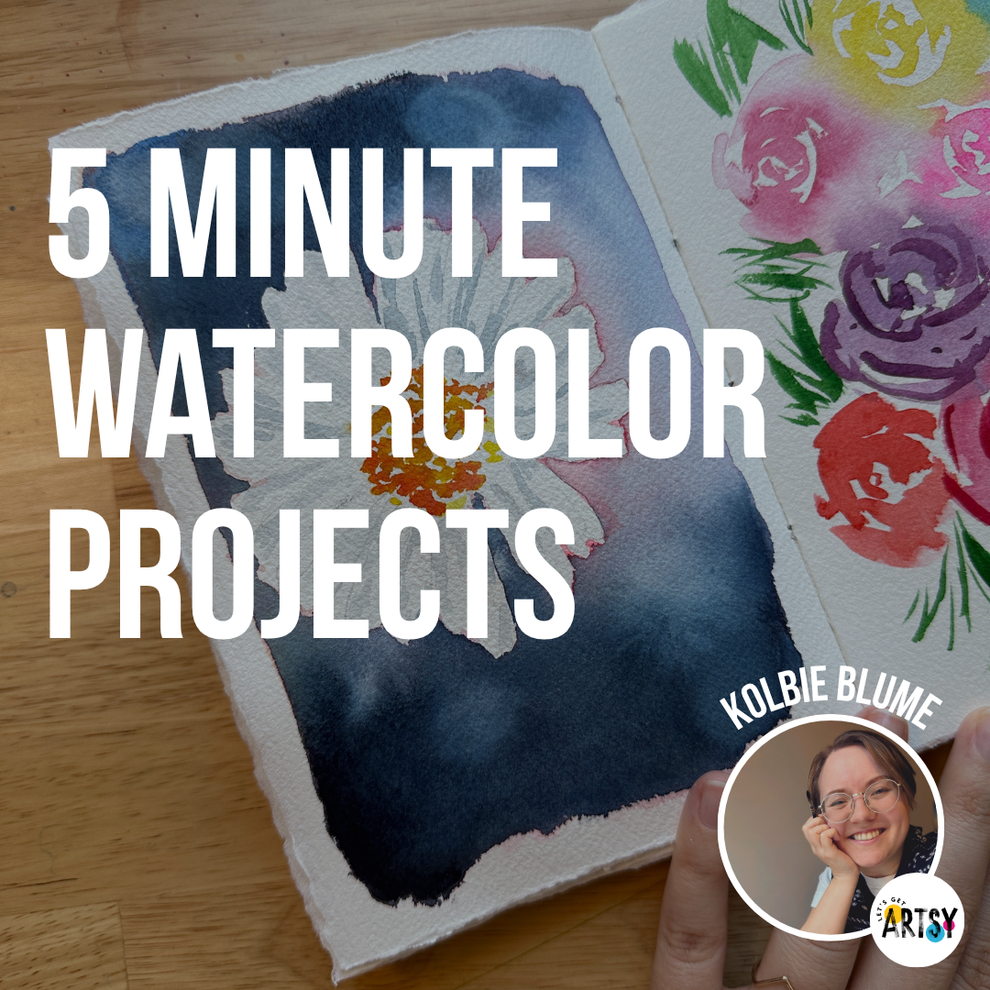 5 Minute Watercolor Projects with Kolbie Blume – Let's Get Artsy