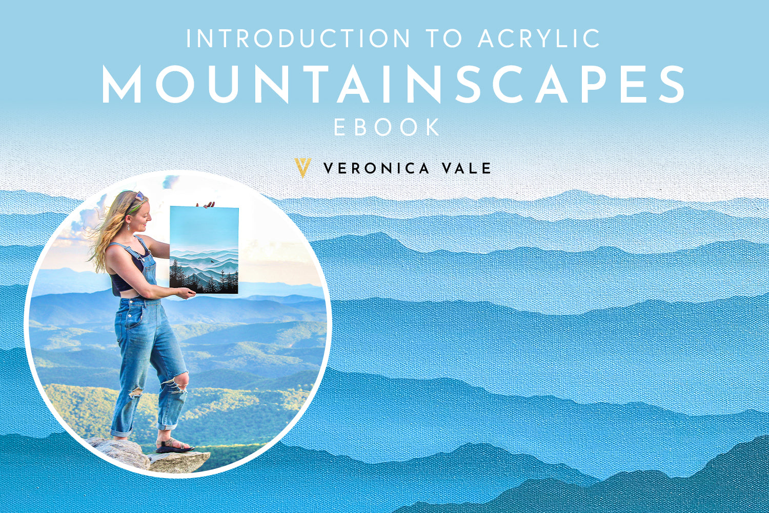 ebook - Introduction to Acrylic Mountainscapes by Veronica Vale – Let's ...